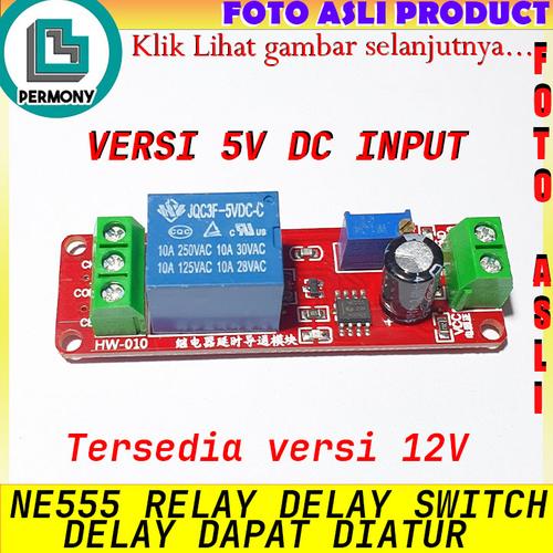 Jual NE555 delay Relay DC 12v 10A 250VAC Timer Switch Control ...