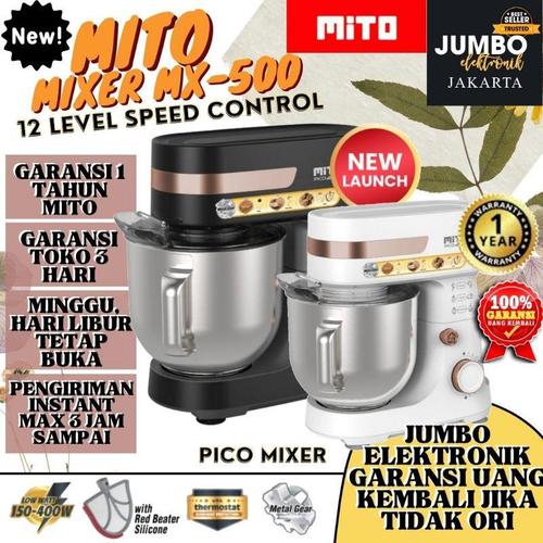 Jual Mito Mixer Mito MX 500 Stand Mixer Mito MX500 Mito Mixer MX500 5 ...