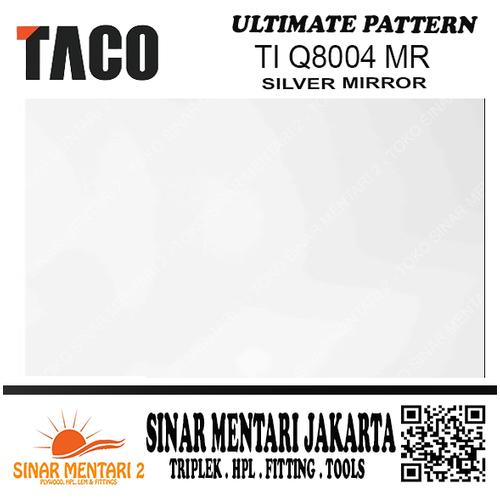 Jual TACO HPL ULTIMATE PATTERN TI Q8004 MR SILVER MIRROR - Jakarta ...