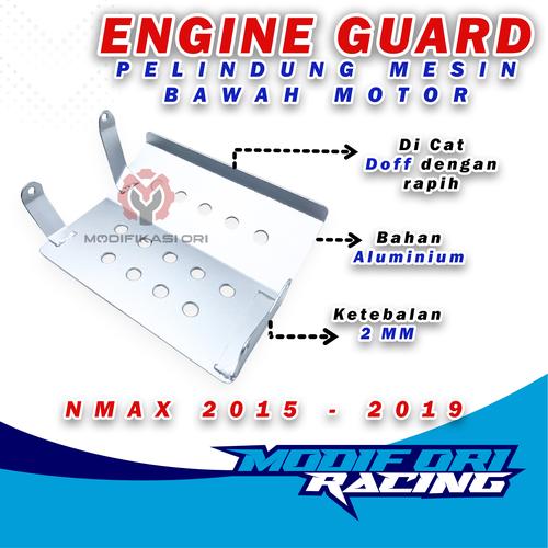 Promo ENGINE GUARD NMAX 155 OLD - Pelindung Mesin Nmax Anti Nyangkut ...