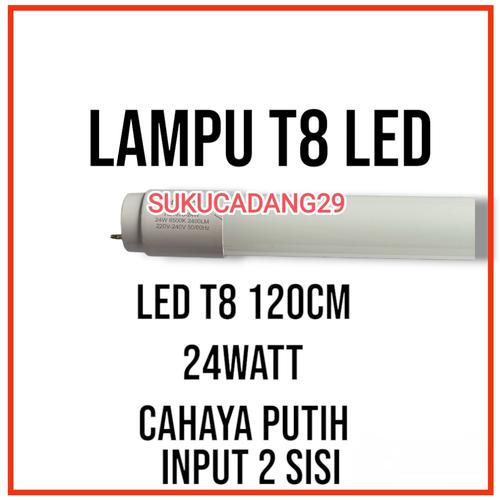 Jual Lampu Led T8 120cm 24W Lampu TL 12W 60cm Putih - 120CM - 24Watt ...
