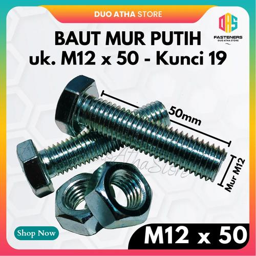 Jual M12 X 50 BAUT MUR PUTIH M12x50BMP M12 x 50mm HEX GALVANIS - Kab. Tangerang - Duo Atha Store ...