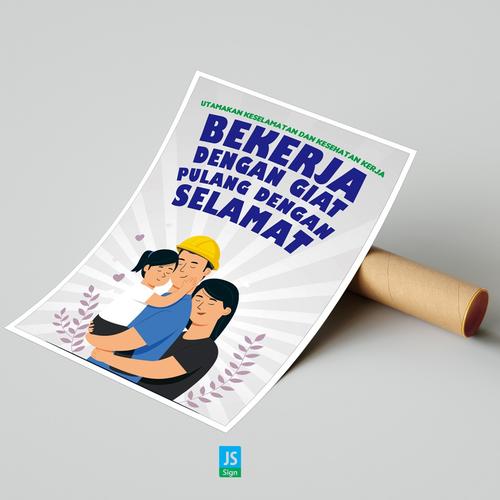 Jual POSTER SAFETY K3 - BEKERJA DENGAN GIAT PULANG DENGAN SELAMAT - A3 ...