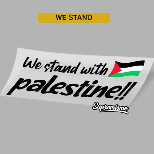 Jual Stiker Bendera Palestina / Sticker We Stand Palestin - We Stand ...