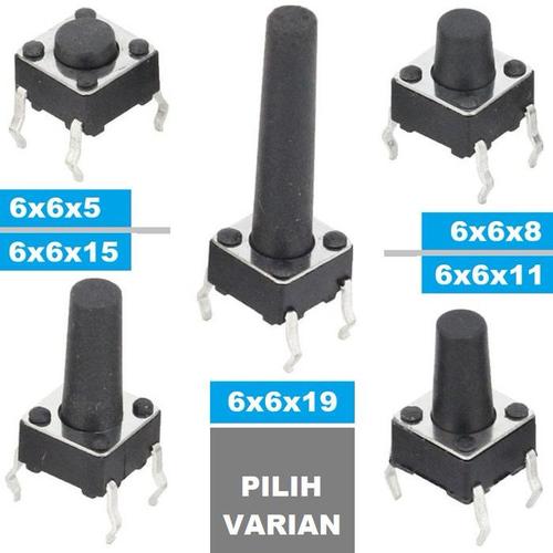 Jual TACTILE SWITCH PUSH BUTTON 6X6 MM 4P 4 PIN PUSH-ON MOMENTARY ...