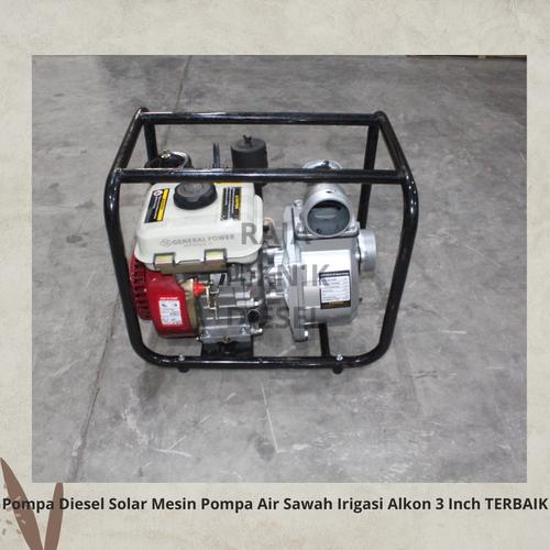 Jual Pompa Diesel Solar Mesin Pompa Air Sawah Irigasi Alkon 3 Inch ...