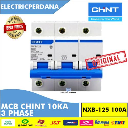 Jual MCB Chint NXB-125 3 Phase 100A 10KA - ORIGINAL-BERKUALITAS-MURAH - Jakarta Barat ...