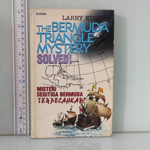 Jual THE BERMUDA TRIANGLE MYSTERY SOLVED LARRY KUSCHE - Kota Tangerang ...