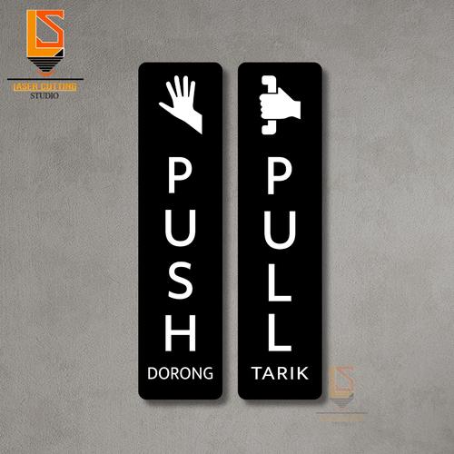 Jual Push Pull Sign Akrilik Sign Pintu Dorong Tarik Printed - Kota ...