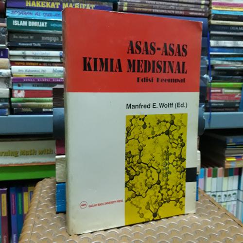 Jual MANFRED E WOLFF ASAS-ASAS KIMIA MEDISINAL - Kab. Bandung - ragam ... Jual MANFRED E WOLFF ASAS-ASAS KIMIA MEDISINAL - Kab. Bandung - ragam ...