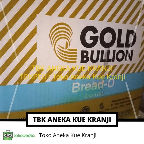 Jual Bread O 15 kg/Gold Bullion/Bread Fat/via JNE/cargo - Kota Bekasi ...