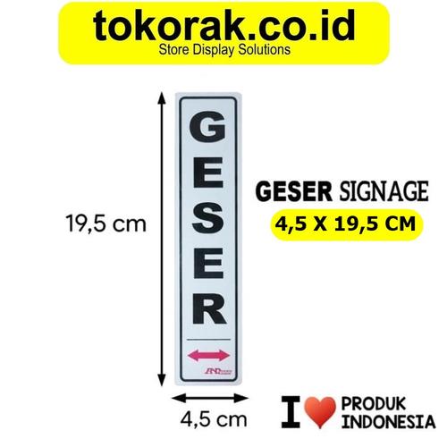 Jual SIGNAGE GESER 4,5X19,5CM SIGN PETUNJUK SIMBOL LOGO PERINGATAN ...