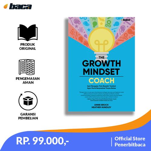 Jual The Growth Mindset Coach - Kota Tangerang Selatan - Penerbit Baca ...