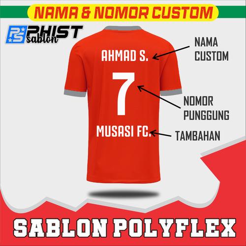 Jual NAMA & NOMOR PUNGGUNG JERSEY/SABLON PRESS/SETRIKA/ POLYFLEX - NAMA ...