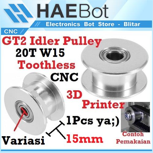 Jual [EBS] GT2 Idler Pulley 20T W15 Tanpa Gigi Bore 3 4 5 6 8mm ...