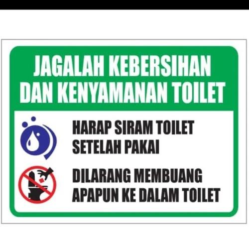 Jual STIKER VINIL SIGN JAGALAH KEBERSIHAN TOILET KLOSET SIRAM PAKAI AIR ...