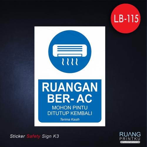 Jual Stiker Safety Sign K3 Rambu Ruangan Ber Ac - 15x20cm - Jakarta ...