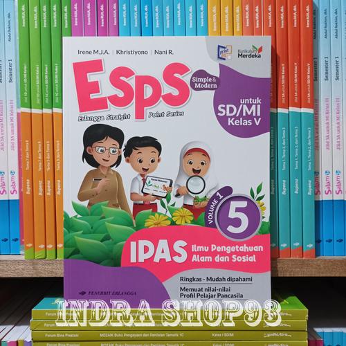 Jual Buku ESPS IPAS Kelas Kelas 5 SD Volume 1 Kurikulum Merdeka Erlangga - Jakarta Pusat - Indra ...