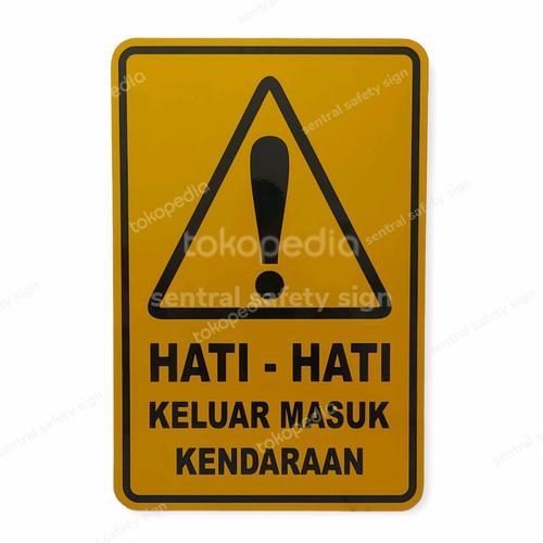 Jual RAMBU HATI-HATI KELUAR MASUK KENDARAAN 60X40CM 2 SISI - Jakarta ...