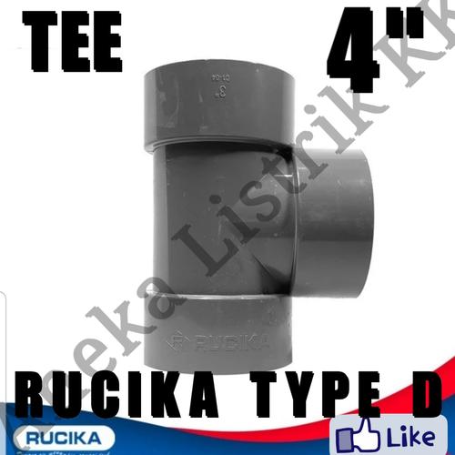 Jual RUCIKA SAMBUNGAN PIPA PVC D TEE 4INCH T 4" DT 4 " INCH - RUCIKA D, TANPA BUBBLE - Jakarta ...