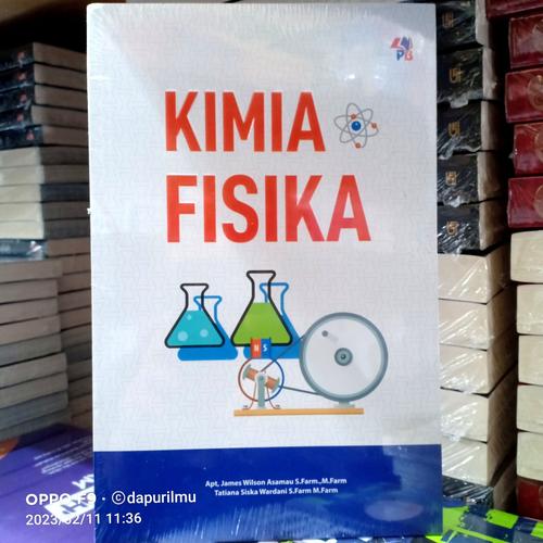 Jual Buku Original: Kimia Fisika ( KIMIA FISIKA ) - Kota Yogyakarta ...