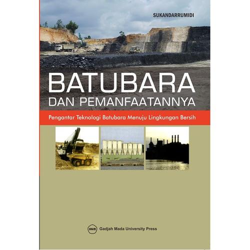 Jual Buku Batubara Dan Pemanfaatannya Teknologi Menuju Lingkungan Bersih - Kota Yogyakarta ...