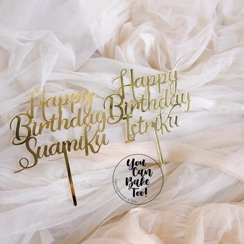 Jual Topper Happy Birthday Suamiku/Istriku - Suamiku - Jakarta Barat ...