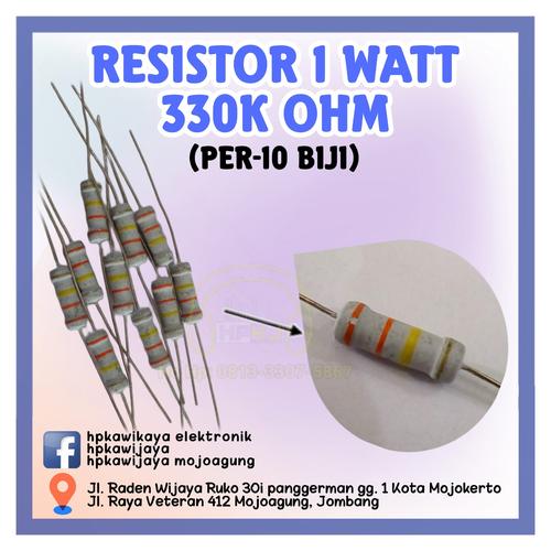 Jual ( 10PCS ) RESISTOR 1 WATT 330K OHM 1watt 330kohm R 1 watt 330K ohm ...