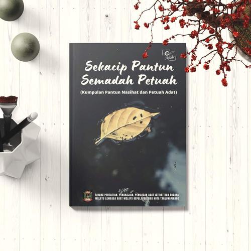 Jual Buku SEKACIP PANTUN SEMADAH PETUAH Kumpulan Pantun Nasihat dan ...