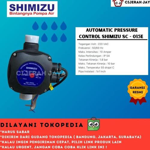 Jual BEST SHIMIZU AUTOMATIC PRESSURE CONTROL SC-015E OTOMATIS POMPA ...