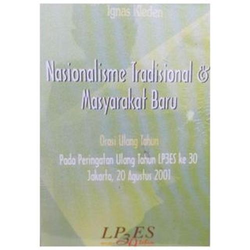 Jual Nasionalisme Tradisional Dan Masyarakat Baru - Ignas Kleden - NR ...