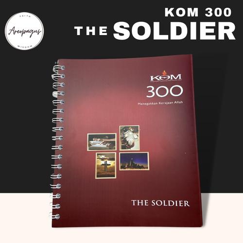 Jual Buku KOM 300 THE SOLDIER Menegakkan Kerajaan Allah - Jakarta Utara ...