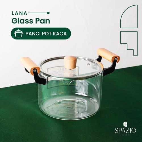 Jual [SPAZIO] LANA Panci Pot Transparan Kaca Bening Tahan Panas Estetik ...