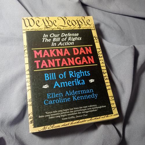 Jual MAKNA DAN TANTANGAN, ELLEN ALDERMAN, CAROLINE KENNEDY - Kota ...