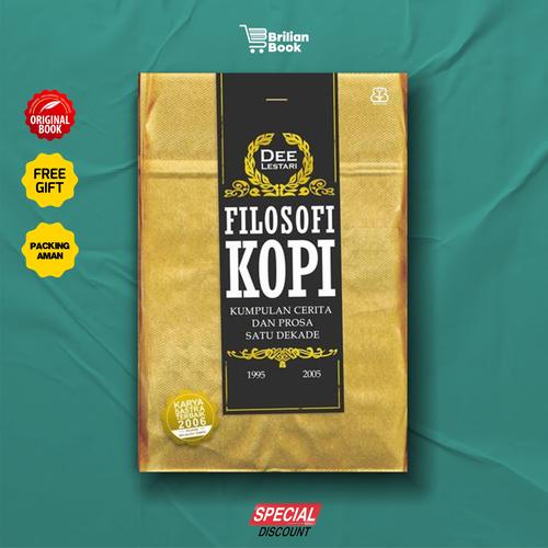 Jual Buku Filosofi Kopi - Dewi "Dee" Lestari (Original Bentang Pustaka ...