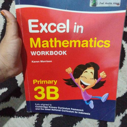 Jual excel in mathematics workbook primary 3b - Jakarta Timur - siahaan ...