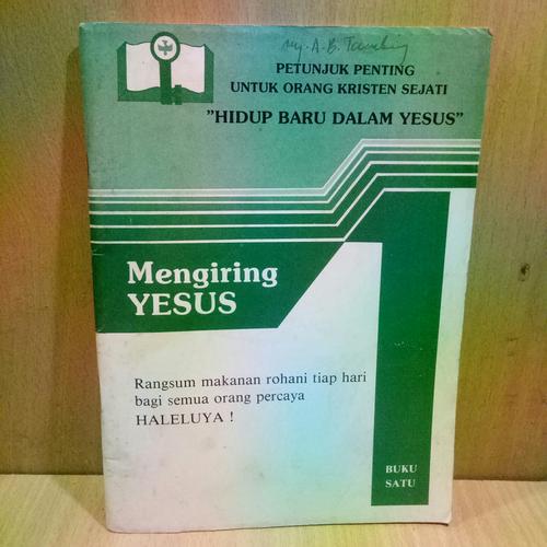 Jual PETUNJUK PENTING UNTUK ORANG KRISTEN SEJATI"HIDUP BARU DALAM YESUS ...