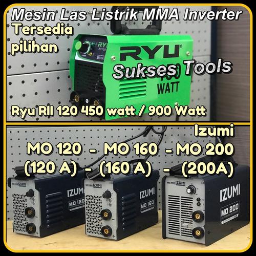 Jual Mesin Las Listrik Ryu RII / Trafo Las Inverter Izumi MO 120 160 ...