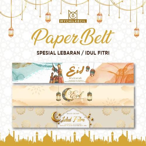 Jual Paper Belt Custom Idul Fitri / Lebaran / Ramadhan /Puasa / Ramadan ...