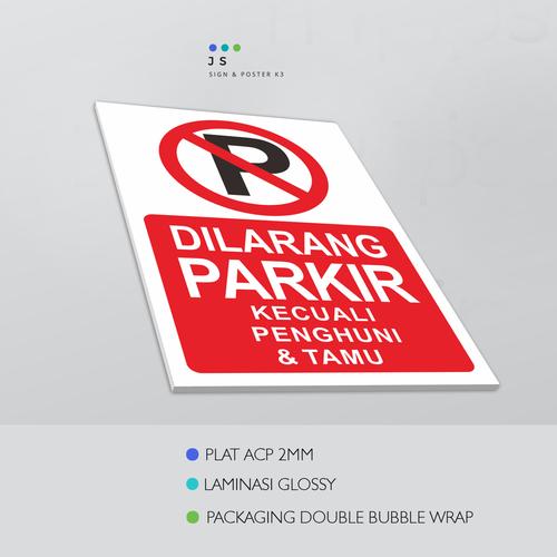 Jual SAFETY SIGN K3 - DILARANG PARKIR KECUALI PENGHUNI & TAMU PLAT 2MM ...