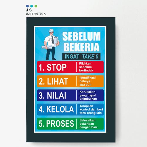 Jual POSTER SAFETY K3 - SEBELUM BEKERJA INGAT TAKE 5 + FRAME A2 - Kota ...