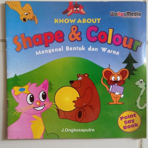 Jual Buku Know About Shape and Colour - Mengenal Bentuk Dan Warna ...