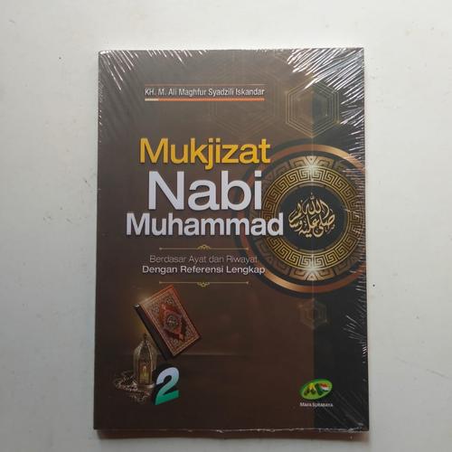Jual Buku MUKJIZAT NABI MUHAMMAD Jilid 2 - Kab. Sumenep - Atorcator Books | Tokopedia