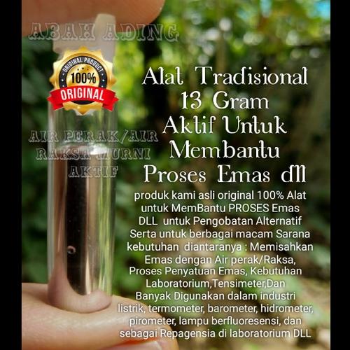 Jual ALAT TRADISIONAL 13 GRAM AKTIF UNTUK MEMBANTU PROSES EMAS DLL ...