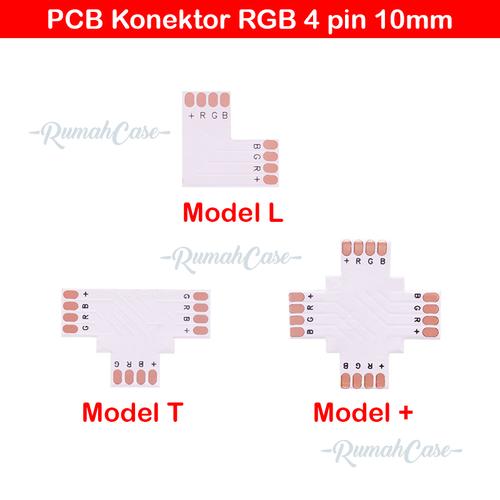 Jual PCB Konektor LED Strip RGB 4 Pin Model L T X + 10mm 5050 untuk ...