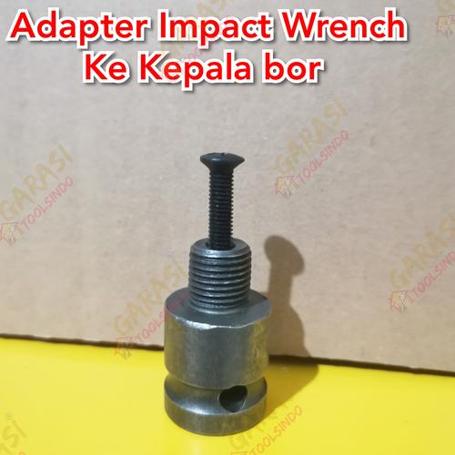 Jual adapter impact wrench ke kepala bor sambungan bor impact baut ...