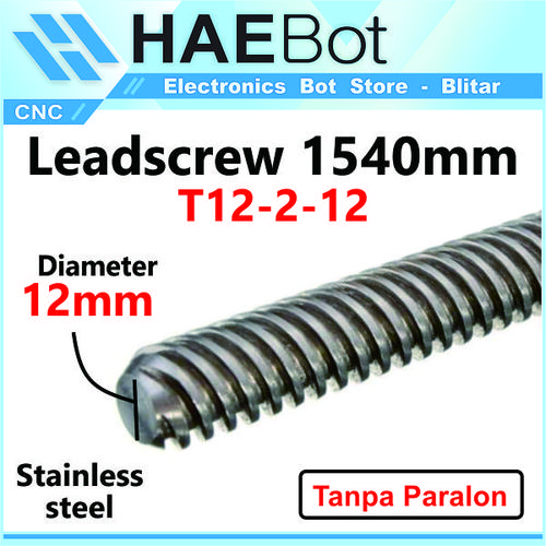 Jual [HAEBOT] Lead Screw Leadscrew 1540mm 154cm T12 12mm lead 12 Besi ...