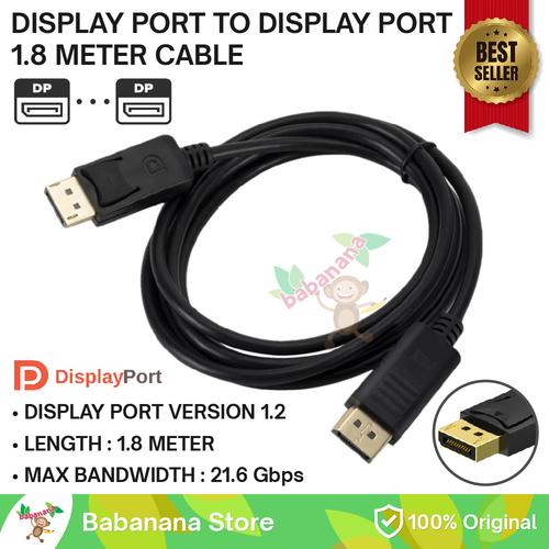 Jual Kabel DisplayPort to DisplayPort 1.8 Meter Display Port DP Cable ...