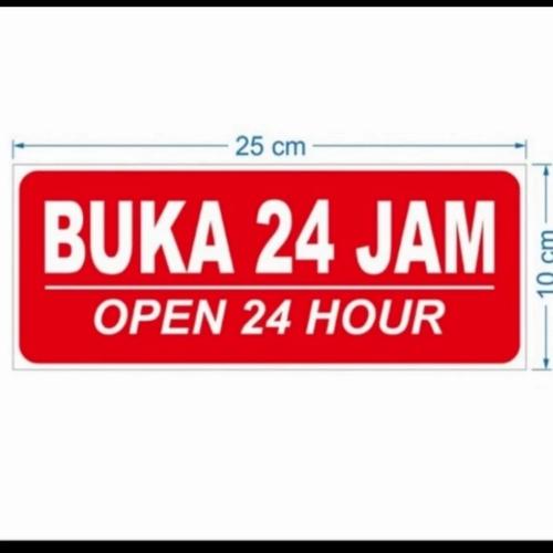 Jual STIKER SIGN 25×10cm BUKA 24 JAM Rambu k3 safety - Jakarta Utara ...