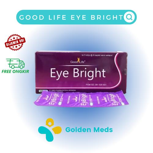 Jual Good Life Eye Bright | GoodLife Suplemen Vitamin Mata | Box 30 ...